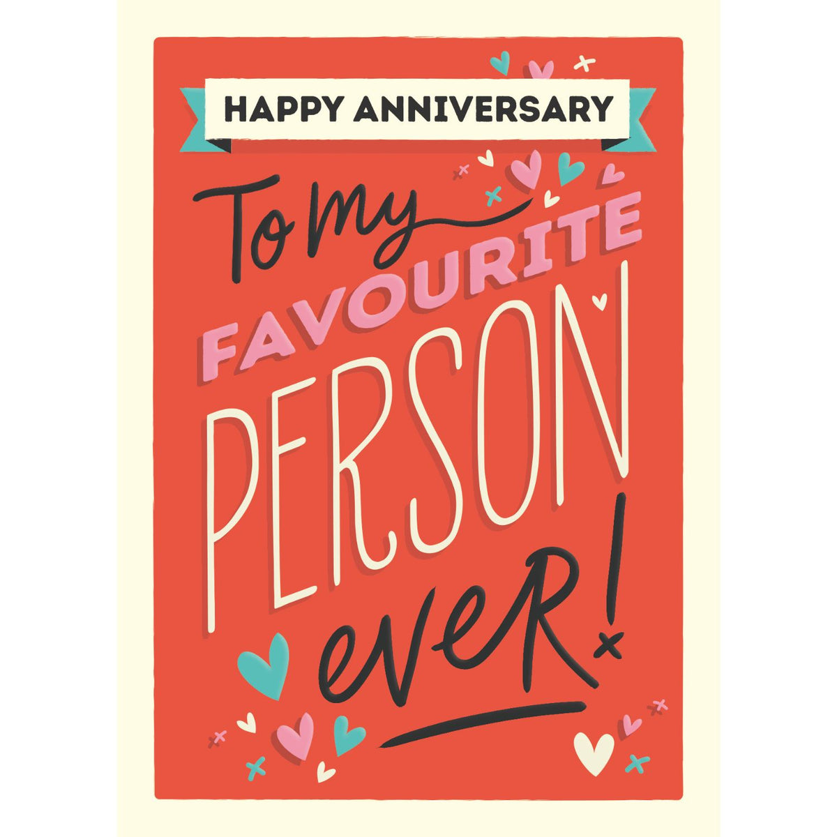Happy Anniversary My Favourite Personalised Card Macmillan Cancer Happy Anniversary My Favourite Personalised Card Macmillan Cancer